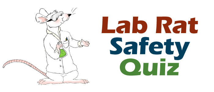 Lab Rat Safety Quiz
