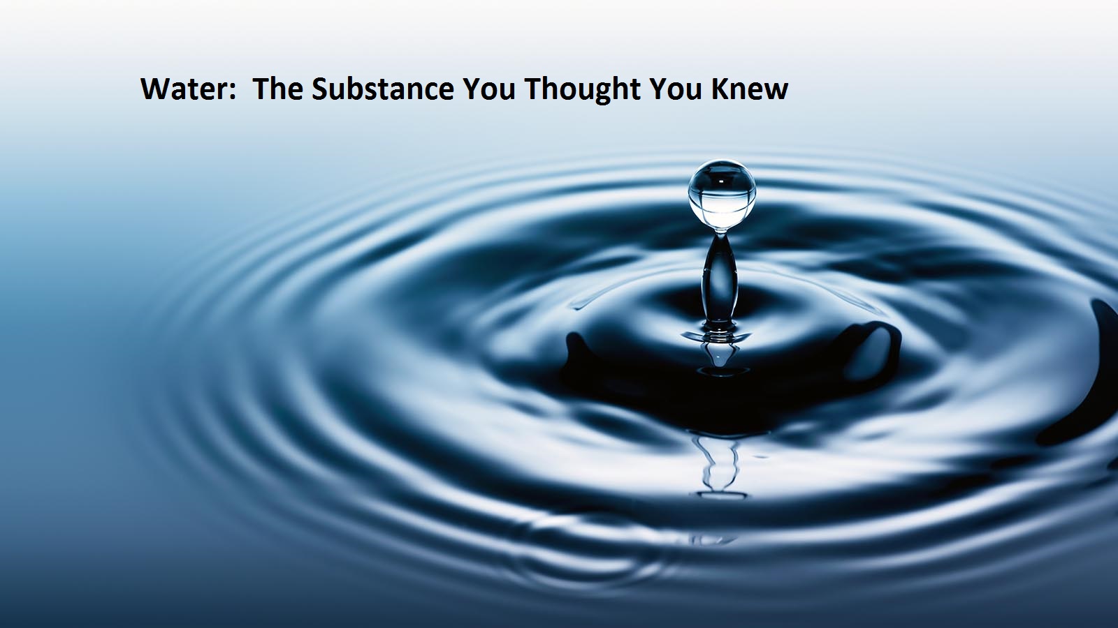 Water: The Substance You Thought You Knew - CP Lab Safety